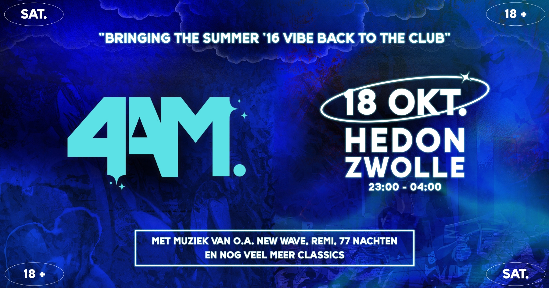 4AM - Hedon Zwolle